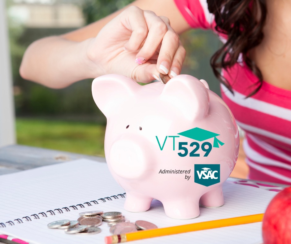 Save for college & training with VT529 | VSAC